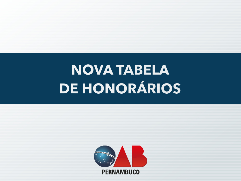 TABELA DE HONORÁRIOS OAB 2021 → Valor por Estado ATUALIZADO!